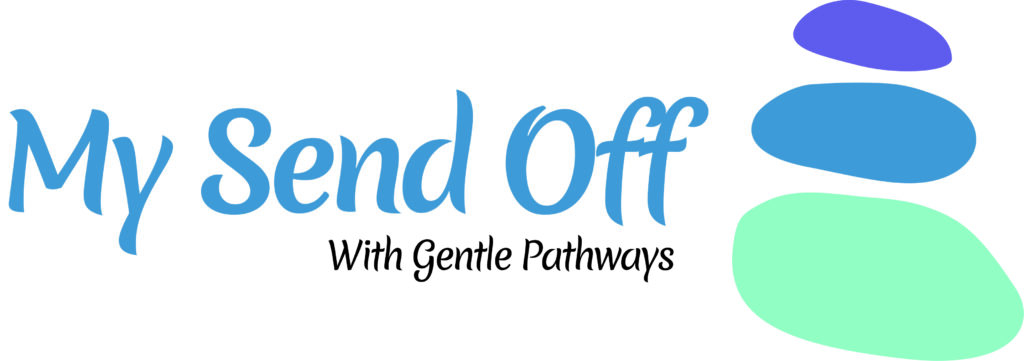My Send Off – Gentle Pathways